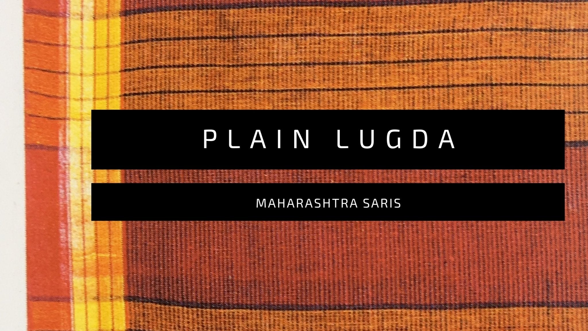 Baan Lugda- Plain body, Border and Printed Saris of Maharashtra – WEAR ...